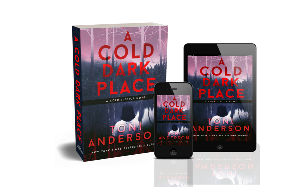 A COLD DARK PLACE – ToniAndersonStore