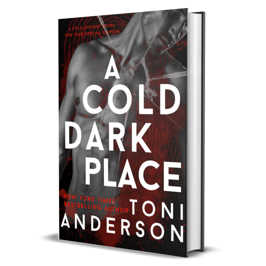A Cold Dark Place (Ten Year Special Edition) – ToniAndersonStore